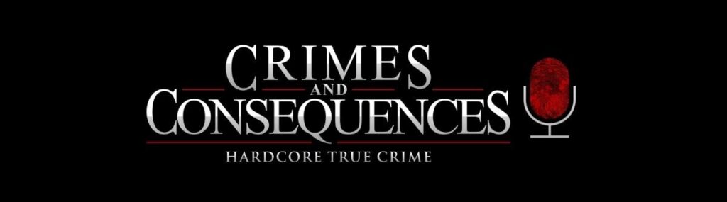 Paul Steven Mack ~ Crimes and Consequences Podcast